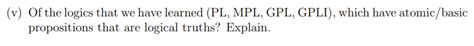Solved Pl Propositional Logic Mpl Monadic Predicate