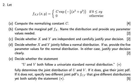 Let FX Y X Y Cexp X Y If Xy Otherwise Chegg Com
