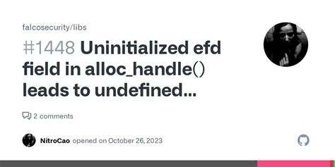 Uninitialized Efd Field In Alloc Handle Leads To Undefined Behavior