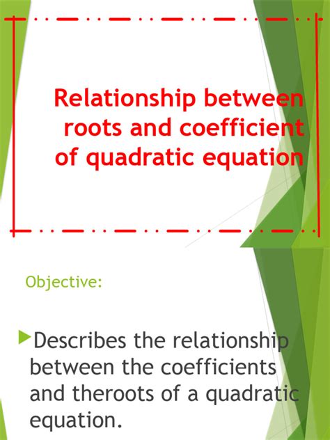 G9 Math Q1 Week 2 3 Relationship Of Coefficient And Roots Of Q E