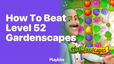 How To Beat Level 52 In Gardenscapes A Quick Guide Playbite