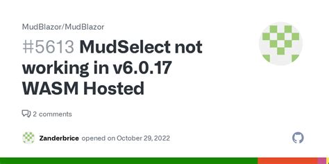 Mudselect Not Working In V6017 Wasm Hosted · Issue 5613 · Mudblazor