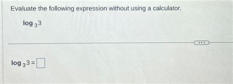 Solved Evaluate The Following Expression Without Using A Chegg