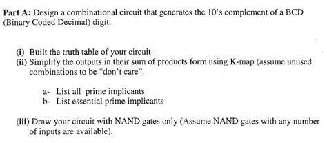Design A Combinational Circuit That Generates The