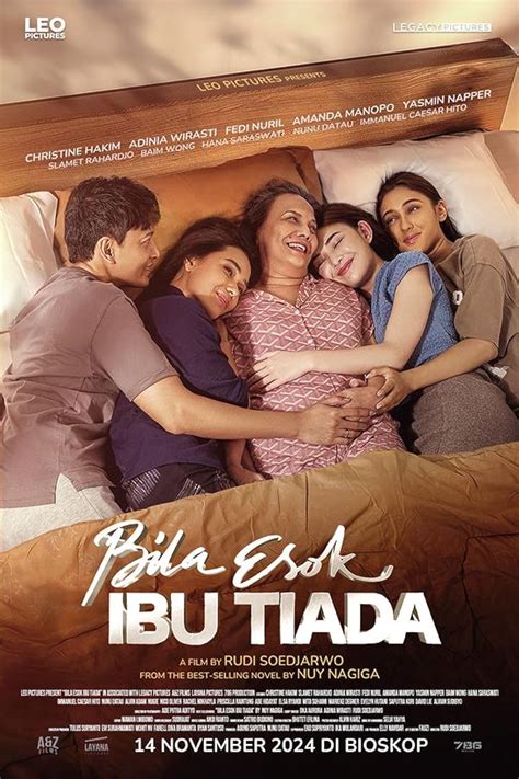 Terbaru BILA ESOK IBU TIADA Ini 5 Film Christine Hakim Berperan Sebagai Ibu Tangguh KapanLagi