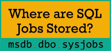 Where Are Sql Jobs Stored Interview Question Of The Week Sql