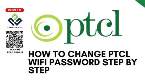 How To Change PTCL WIFI Password