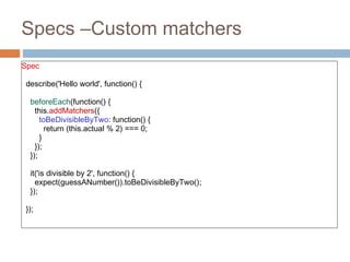 Jasmine A BDD Test Framework For JavaScript PPT
