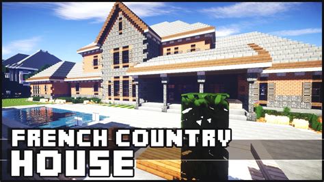 Minecraft French Country House Youtube