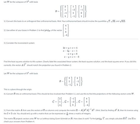 Solved Let W Be The Subspace Of R4 With Basis