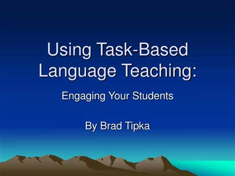 ppt using task based language teaching powerpoint presentation id