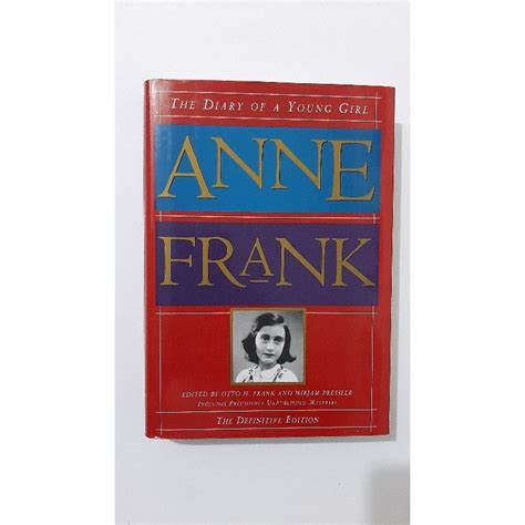 The Diary Of A Young Girl The Definitive Edition By Anne Frank