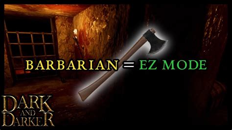 Fighter Main Plays Barbarian Dark And Darker Gameplay Youtube