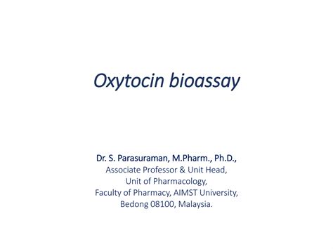Oxytocin Bioassay Ppt