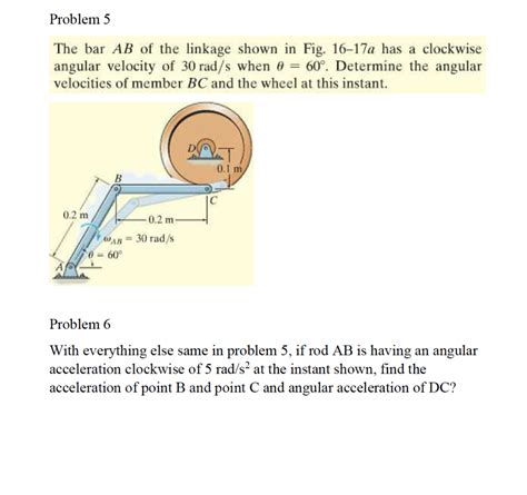 solved problem 5 the bar ab of the linkage shown in fig