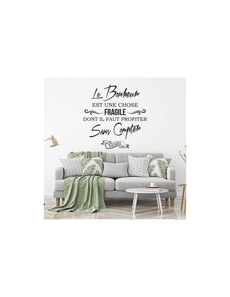 Stickers Citation Bonheur Le Bonheur Est Une Chose