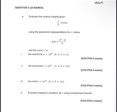 Solved A Evaluate The Contour Integral Given ∫cfzdz Using