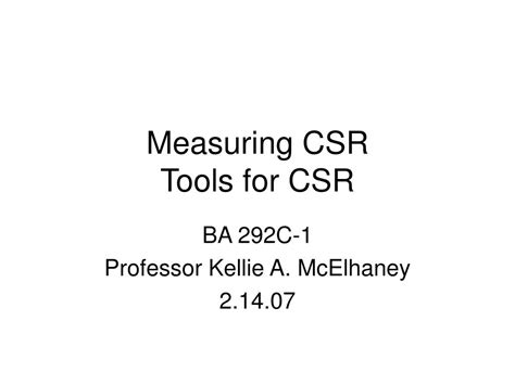 Ppt Measuring Csr Tools For Csr Powerpoint Presentation Free Download Id 3809073