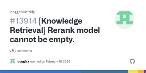 Knowledge Retrieval Rerank Model Cannot Be Empty · Issue 13914