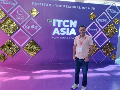 Hassnain Malik On Linkedin Itcn Asia Is An Amazing Rendezvous For