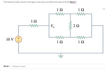 Answered The Reference Node Is Shown In The Figure How Many Non Reference Node Are There
