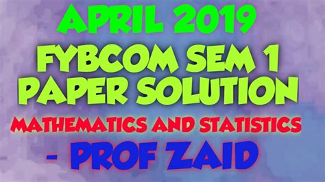 fybcom sem 1 math april 2019 paper solution and answer sheets prof