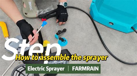 Steps Of Assemble Electric Knapsack Sprayer