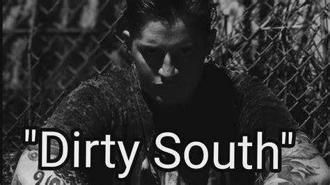 Dirty South By Upchurch Youtube