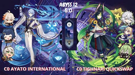 Spiral Abyss Floor 12 ⭐ayato International And Tighnari Quickswap Youtube