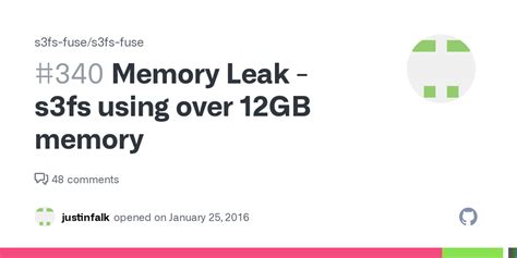memory leak s3fs using over 12gb memory · issue 340 · s3fs fuse s3fs