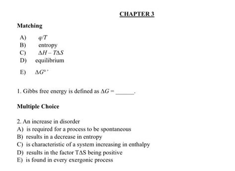 Solved Matching A q T B entropy C ΔHTΔS D equilibrium Chegg
