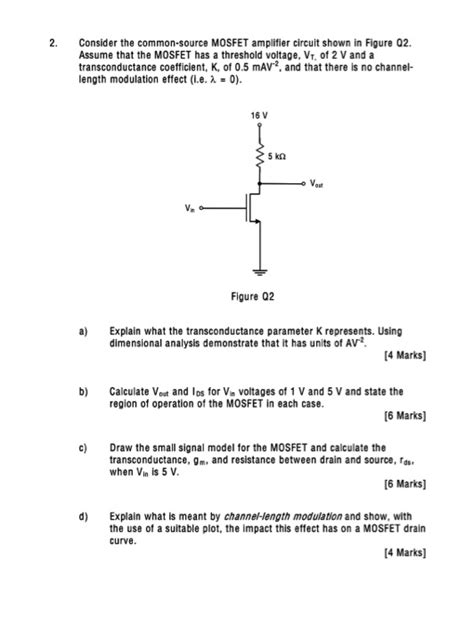 Solved Consider The Common Source Mosfet Amplifier Circuit