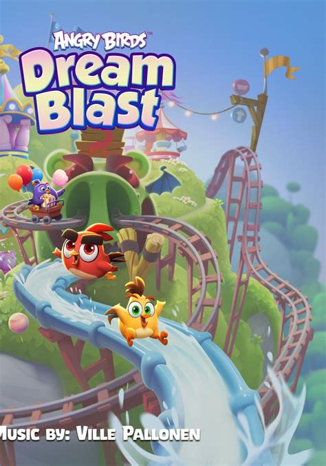 💬 Angry Birds Dream Blast Theme Park Original Game Angry Birds