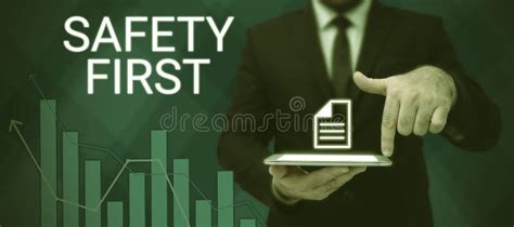 Writing Displaying Text Safety First Concept Meaning Avoid Any