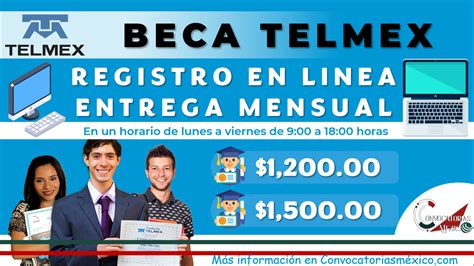 ≫ Registro En Linea 1200 Y 1500 Beca Telmex Requisitos Y Fechas ️