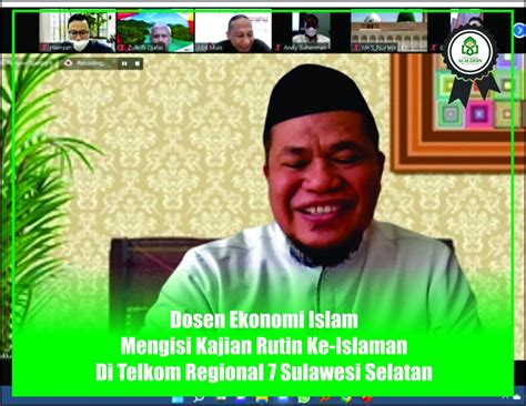 Dosen Ekonomi Islam Uin Alauddin Isi Kajian Keislaman Di Telkom
