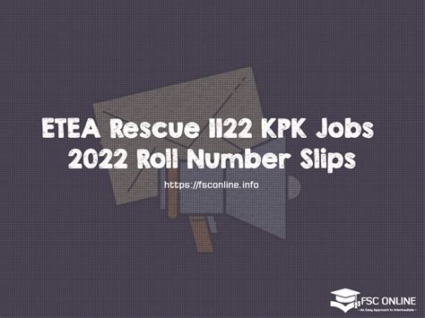 Etea Rescue 1122 Kpk Jobs 2022 Roll Number Slips