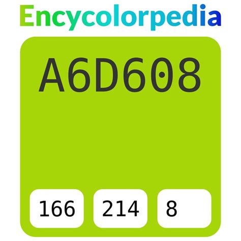 Vivid Lime Green Color Scheme A6d608 Hex Code