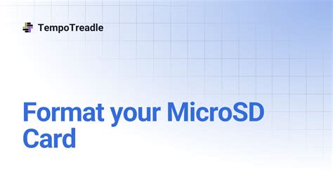 Format Your Microsd Card Tempotreadle