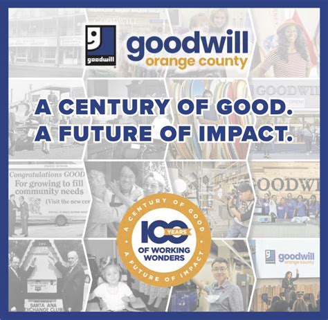 Goodwill 100 Years Chapman University Transition Ca