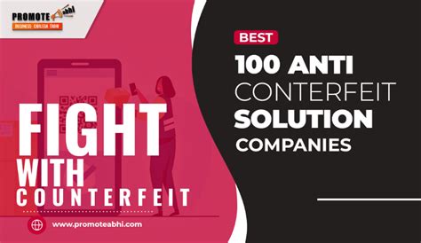 100 Of The Best Anti Counterfeiting Solutions Available Today 2024