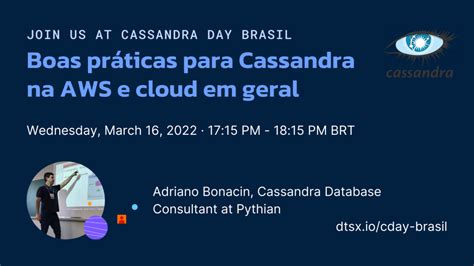 Cassandra Day Brasil 2022 Yadax Databases Cassandra Day Brasil 2022 Yadax Databases