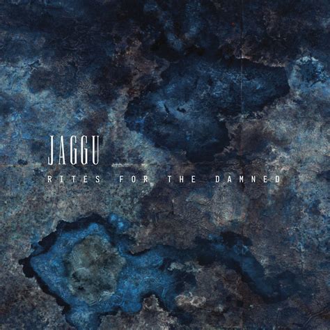 Outlaws Of The Sun JAGGU Rites For The Damned Album Review
