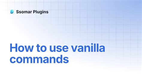 How To Use Vanilla Commands Ssomar Plugins