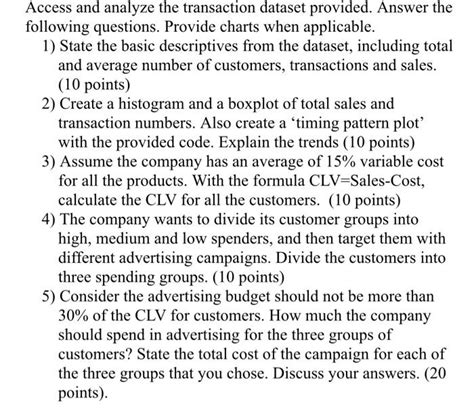 solved access and analyze the transaction dataset provided
