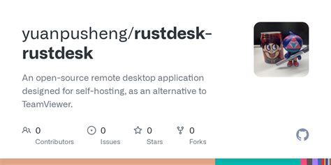 GitHub Yuanpusheng Rustdesk Rustdesk An Open Source Remote Desktop Application Designed For