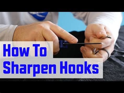How To Sharpen Fishing Hooks YouTube