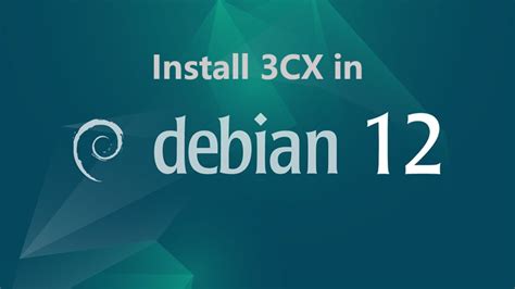 How To Install Cx V In Your Debian Bookworm System Voip Expert