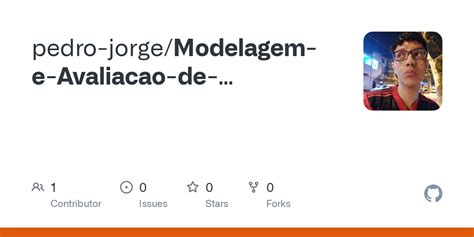 GitHub Pedro Jorge Modelagem E Avaliacao De Desempenho
