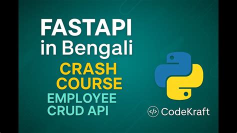 Fastapi Crash Course In Bengali Fastapi Tutorial Crud Api Python